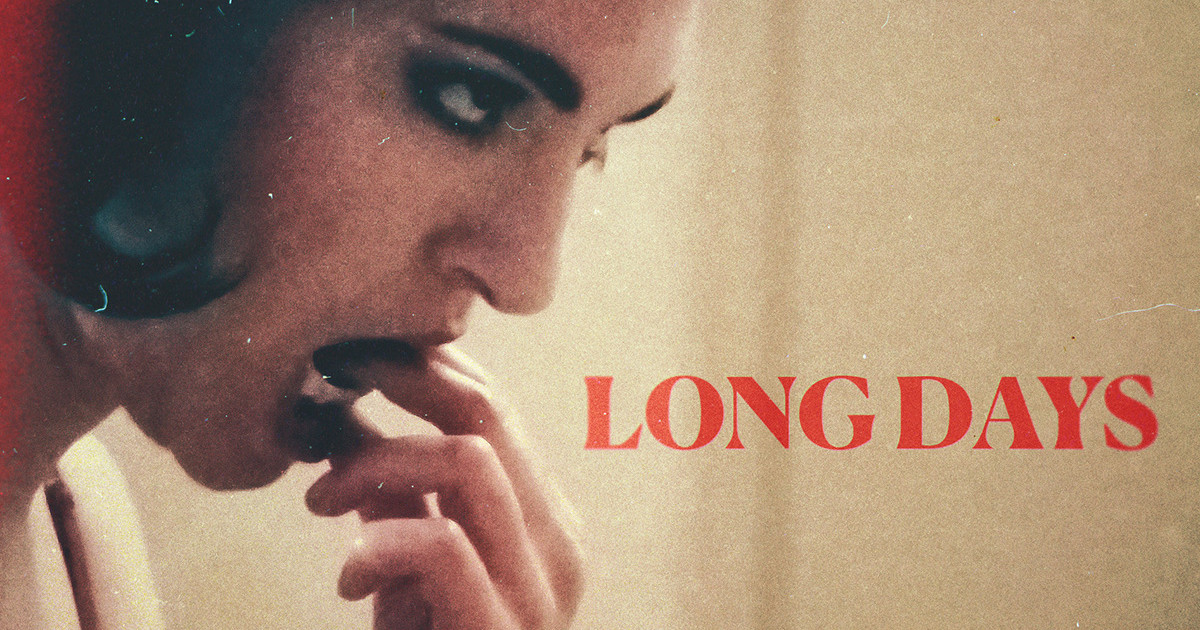 Long Days - Marché du Film